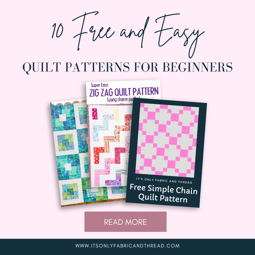 10 Free and Easy Patterns for Beginner Quilters - It's Only Fabric And ...